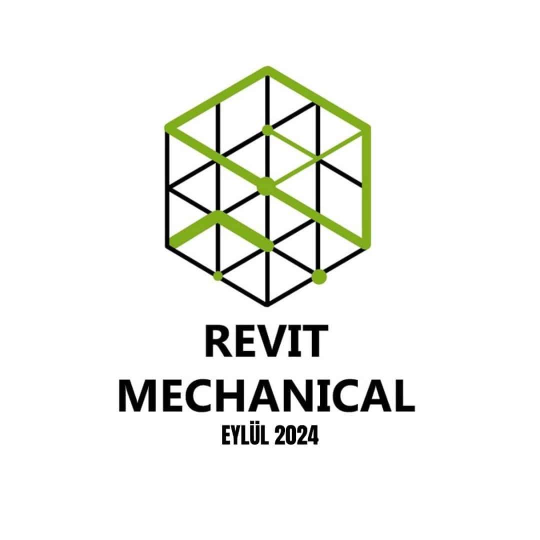 Autodesk Revit MEP (Mekanik) Eğitimi 2024 Eylül - Saina